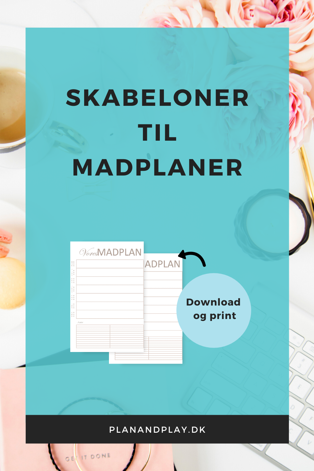 Madplaner til download og print - gratis skabeloner - Plan & Play
